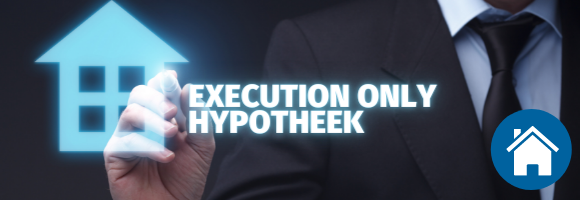 Hoe een execution only hypotheek afsluiten? - Vastgoedmentor